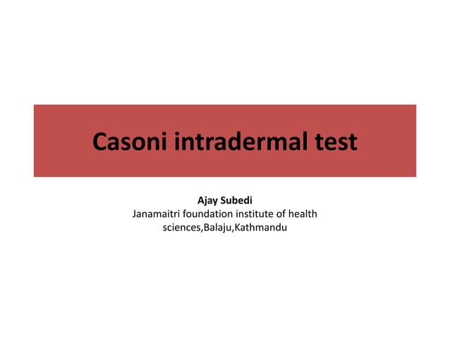 Casoni test | PPTX | Infectious Diseases | Diseases and Conditions