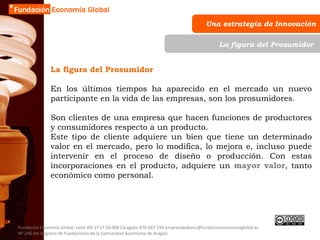 Caso práctico de la figura del Prosumidor | PPT