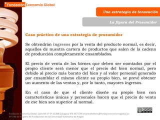Caso práctico de la figura del Prosumidor | PPT