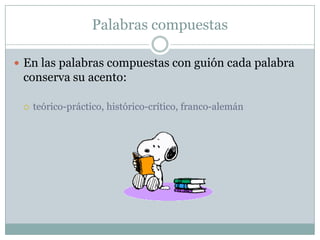 Casos especiales de acentuación | PPTX