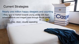 Casper - Social Media Strategies (Digital Marketing Today: S18) | PPT