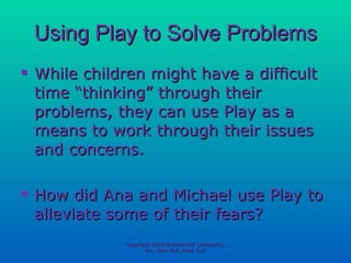 Chapter 4: Children Understanding the World through Play | PPT