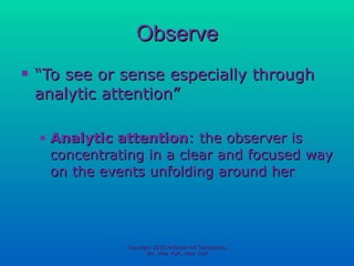 Chapter 9: Observation: The Roots of Practice | PPT