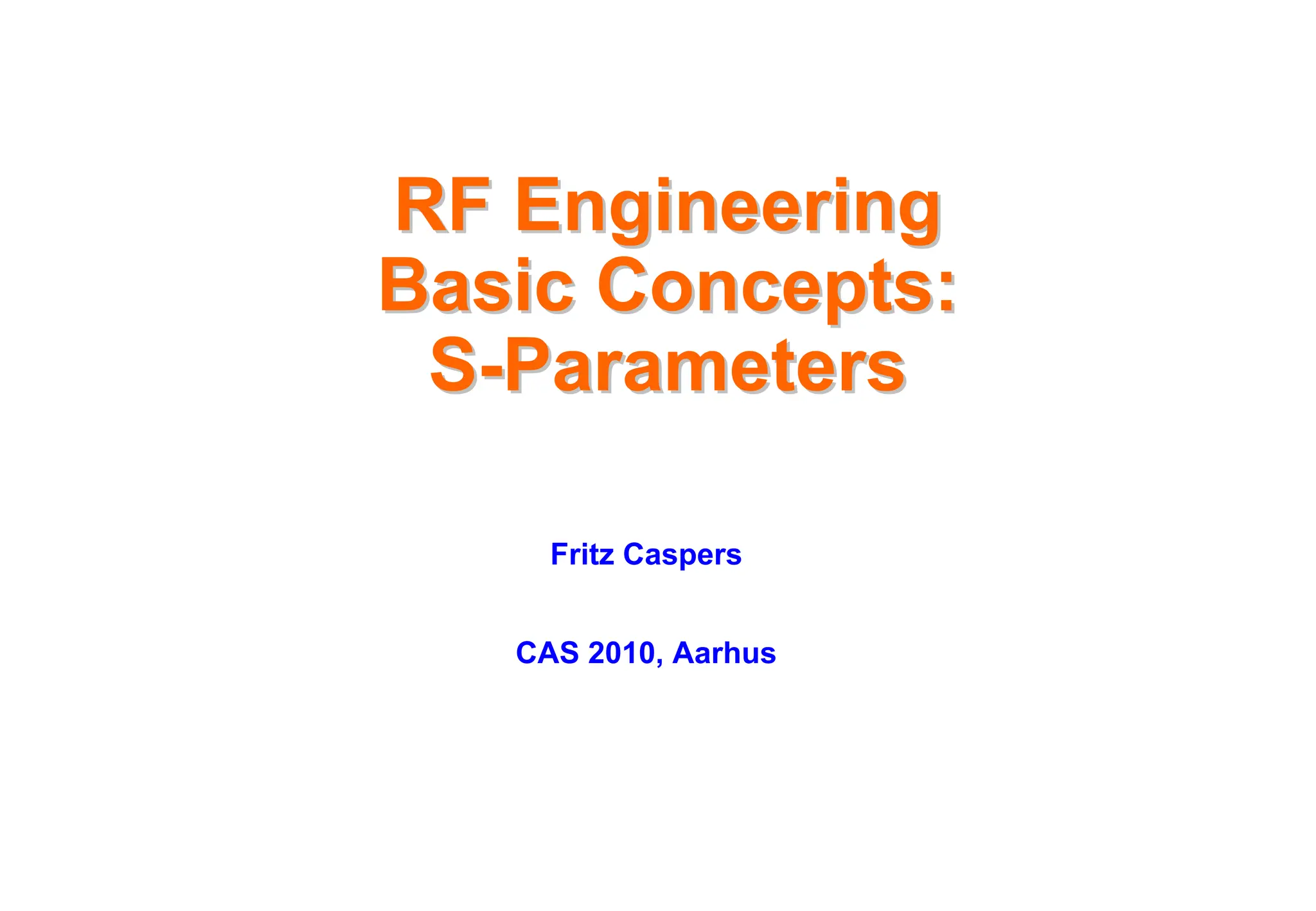 Caspers S Parameters asdf asdf sadf asdf asdf | PPT