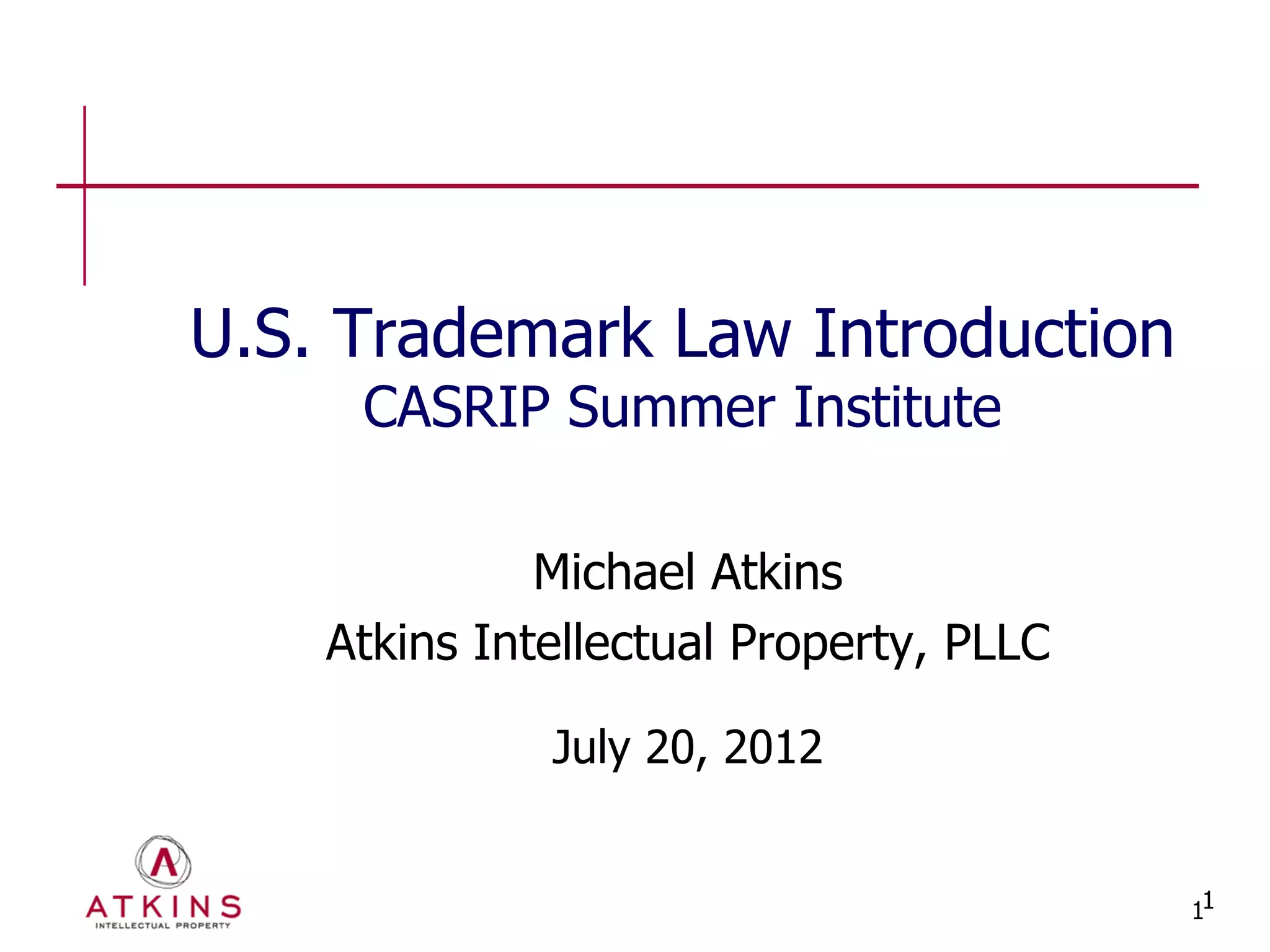 Casrip 2012 u.s. trademark law introduction | PPT