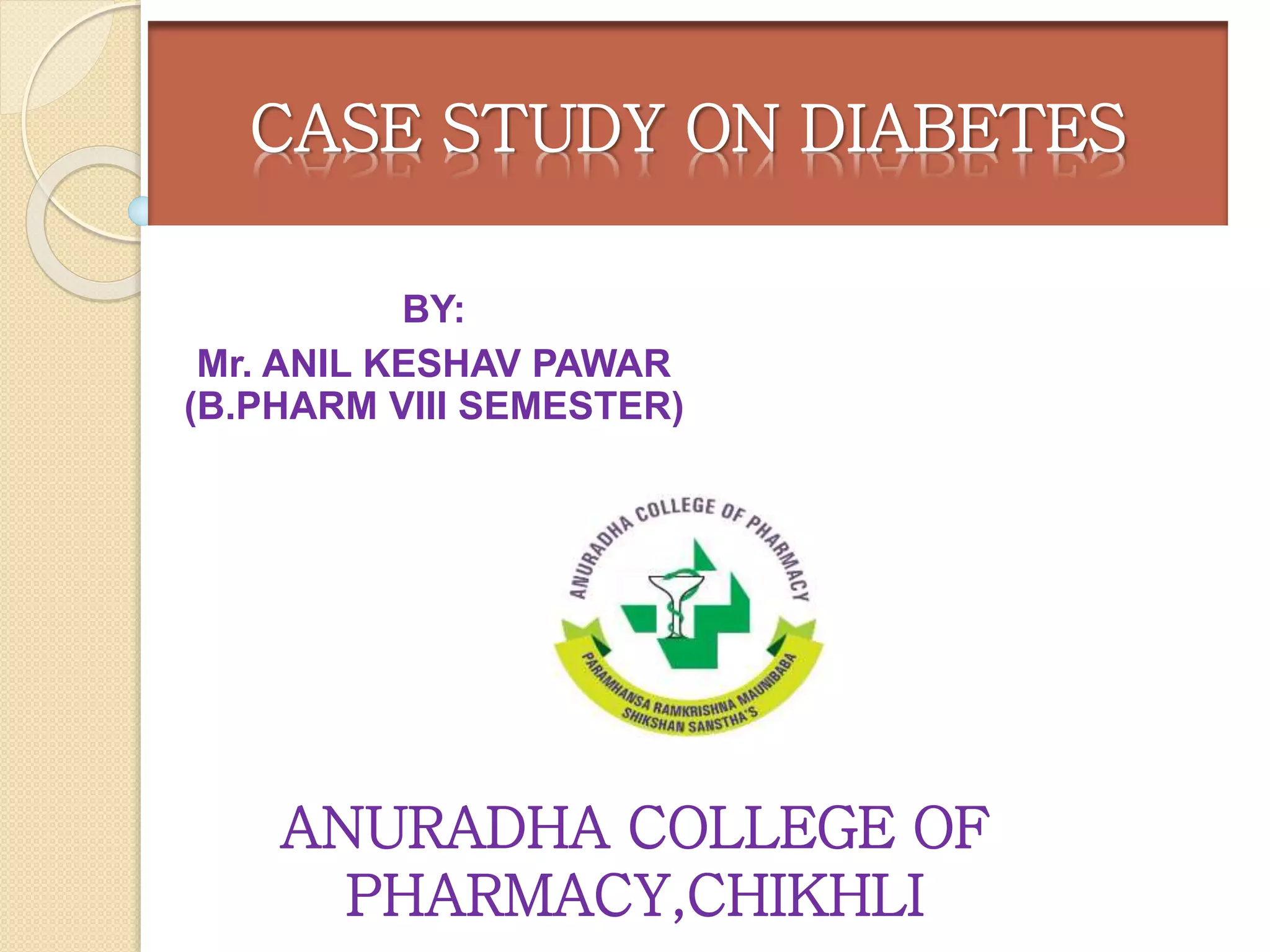 CASE STUDY ON DIABETES | PPTX