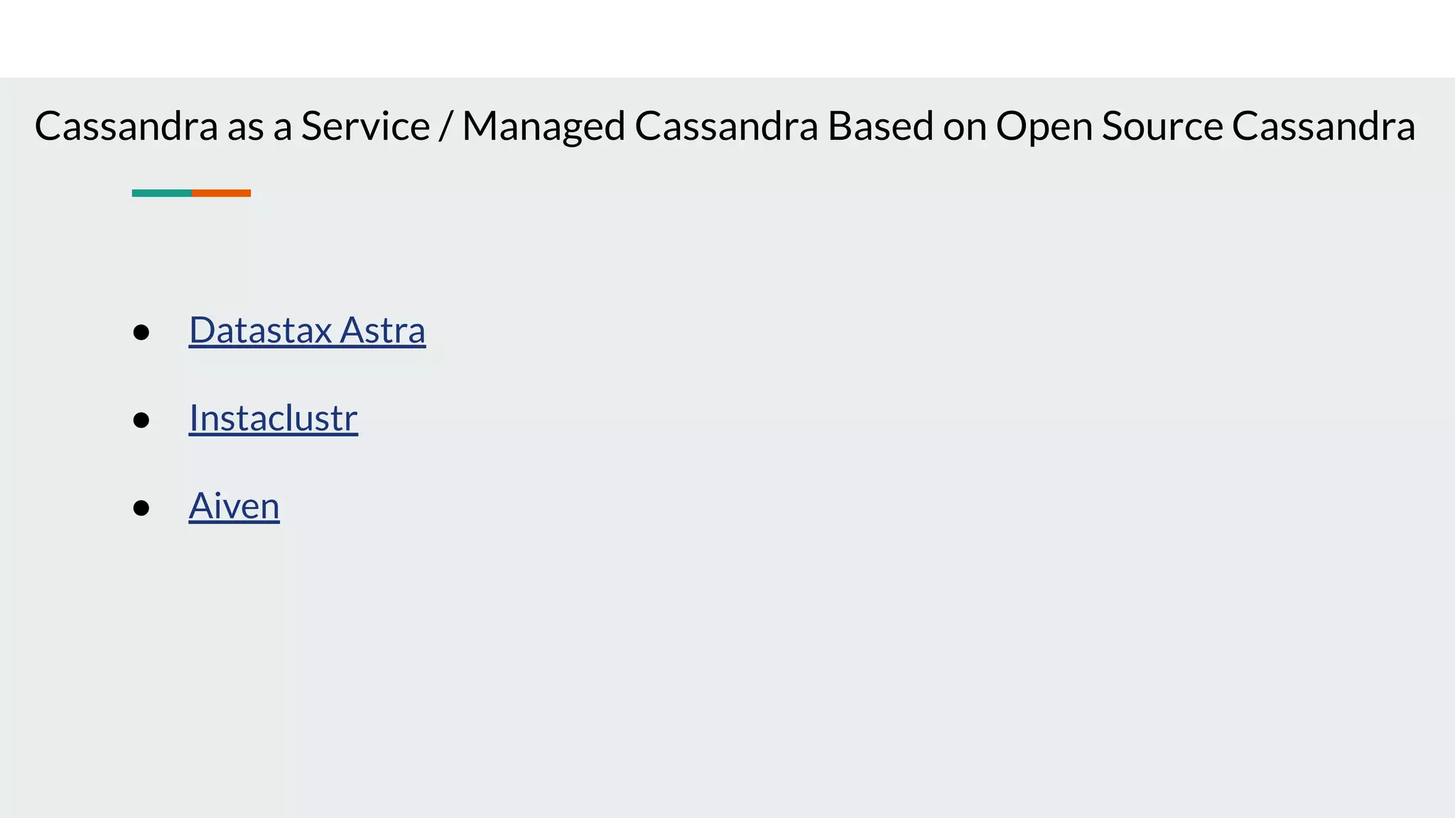 Cassandra Distributions and Variants | PPT