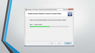 Cassandra installation | PPT