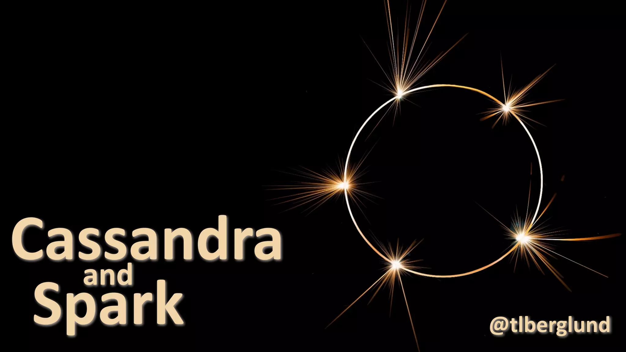 Cassandra and Spark - Tim Berglund | PDF
