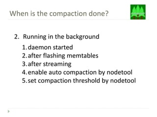 Cassandra compaction | PPT