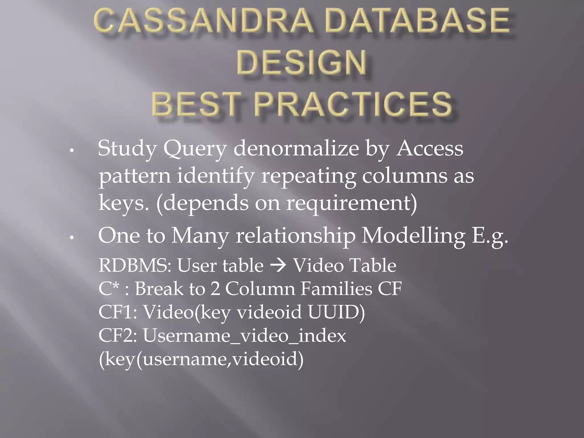 Cassandra database design best practises | PPT