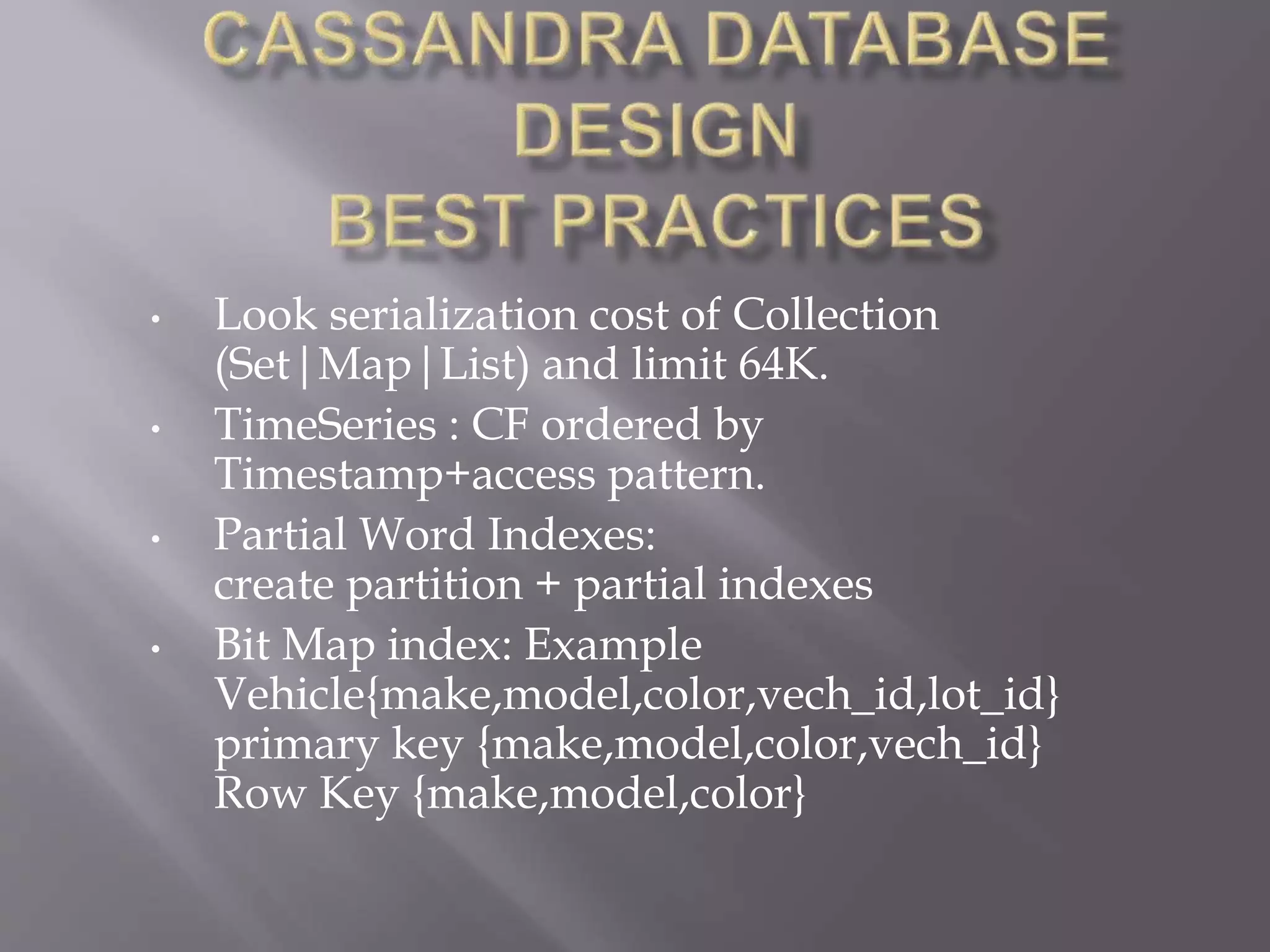 Cassandra database design best practises | PPT