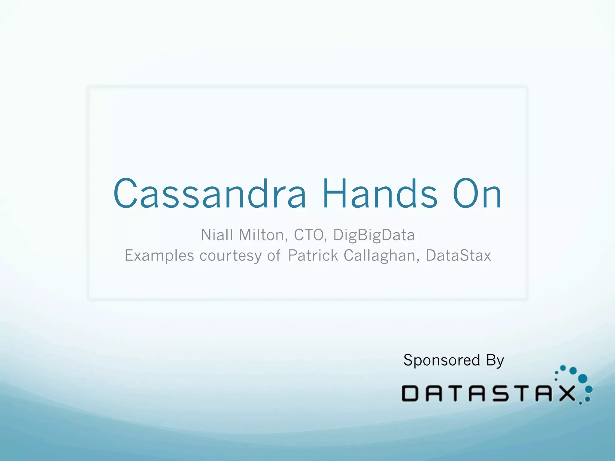 Cassandra hands on | PPT