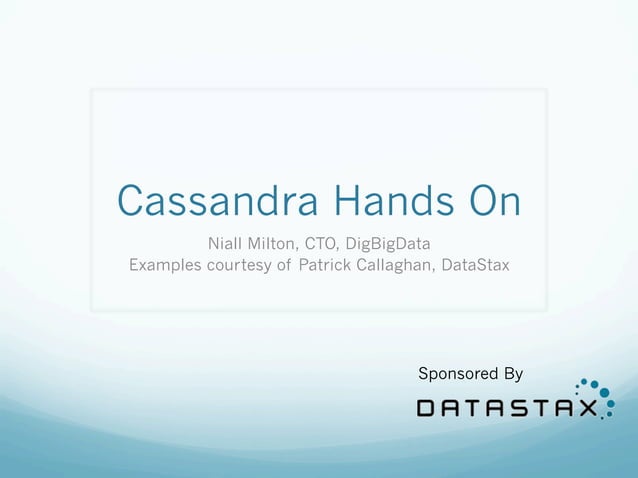Cassandra hands on | PPT