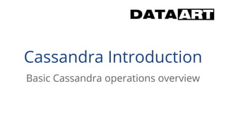 Alexander Pavlenko, Senior Java Developer, "Cassandra into" | PPTX