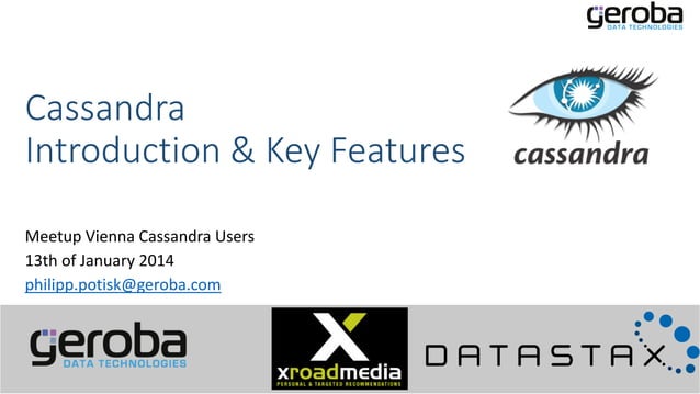 Cassandra Introduction And Features Ppt