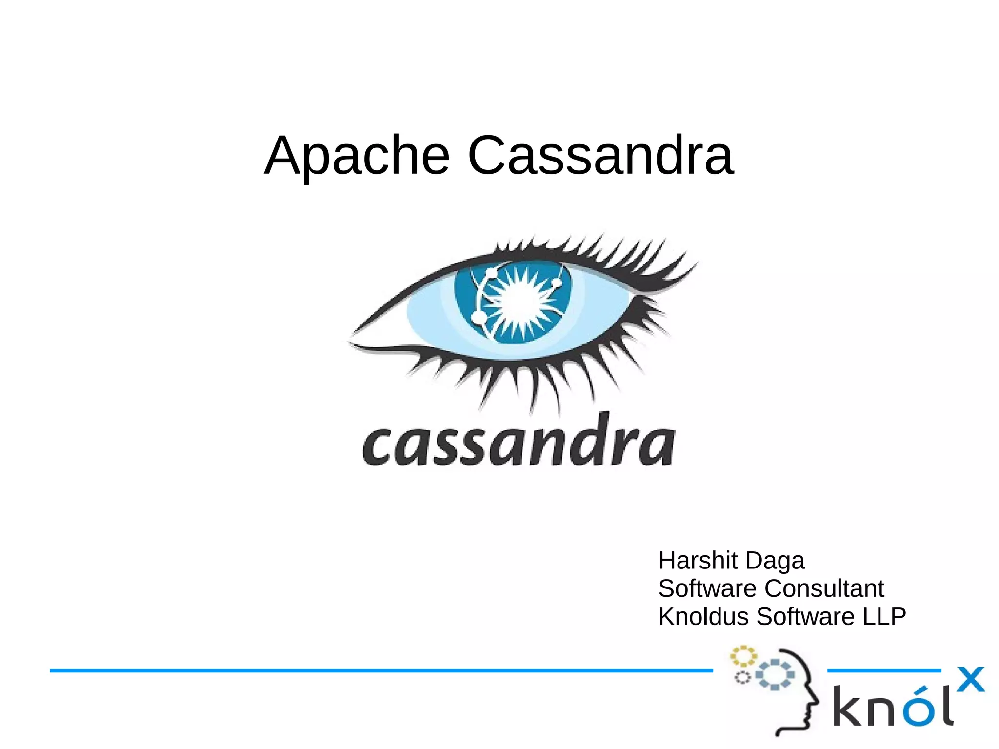 Introduction to Apache Cassandra | ODP | Databases | Computer Software and Applications