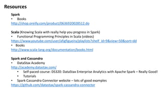 5 Ways to Use Spark to Enrich your Cassandra Environment | PPT