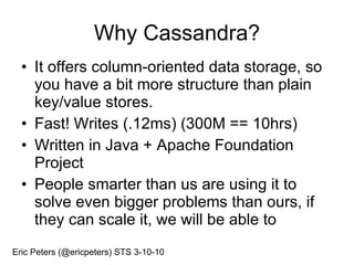 NoSQL Cassandra Talk for Seattle Tech Startups 3-10-10 | PPT