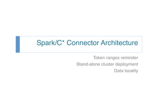 Cassandra spark connector | PPT