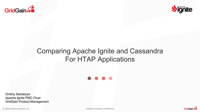 Comparing Apache Ignite and Cassandra for Hybrid Transactional/Analytical Processing (HTAP) | PDF