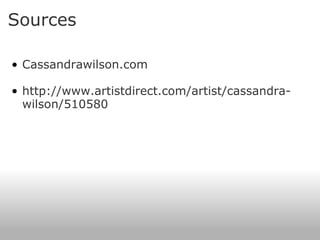 Cassandra Wilson | PPT
