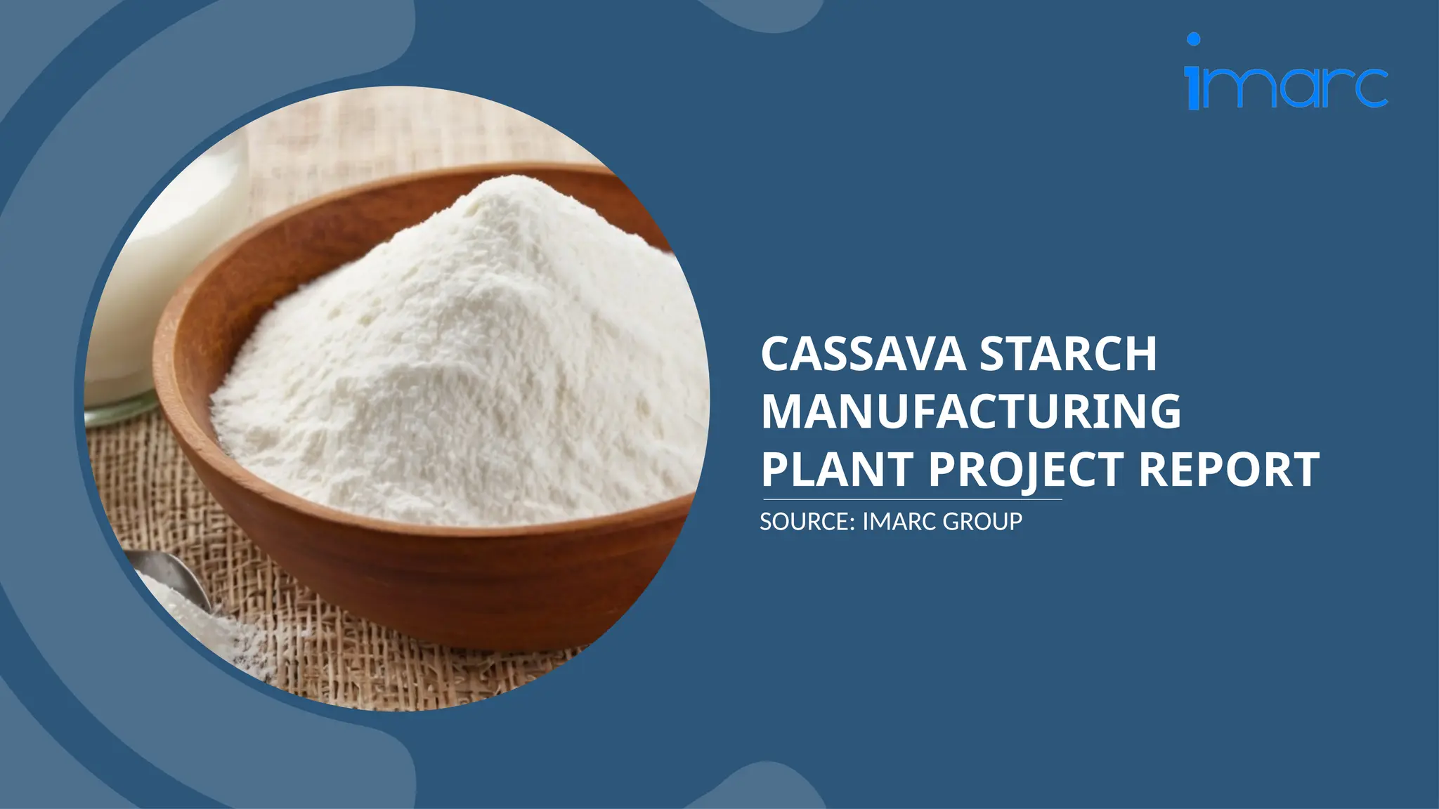 Cassava Starch Manufacturing Plant Project Report.pptx