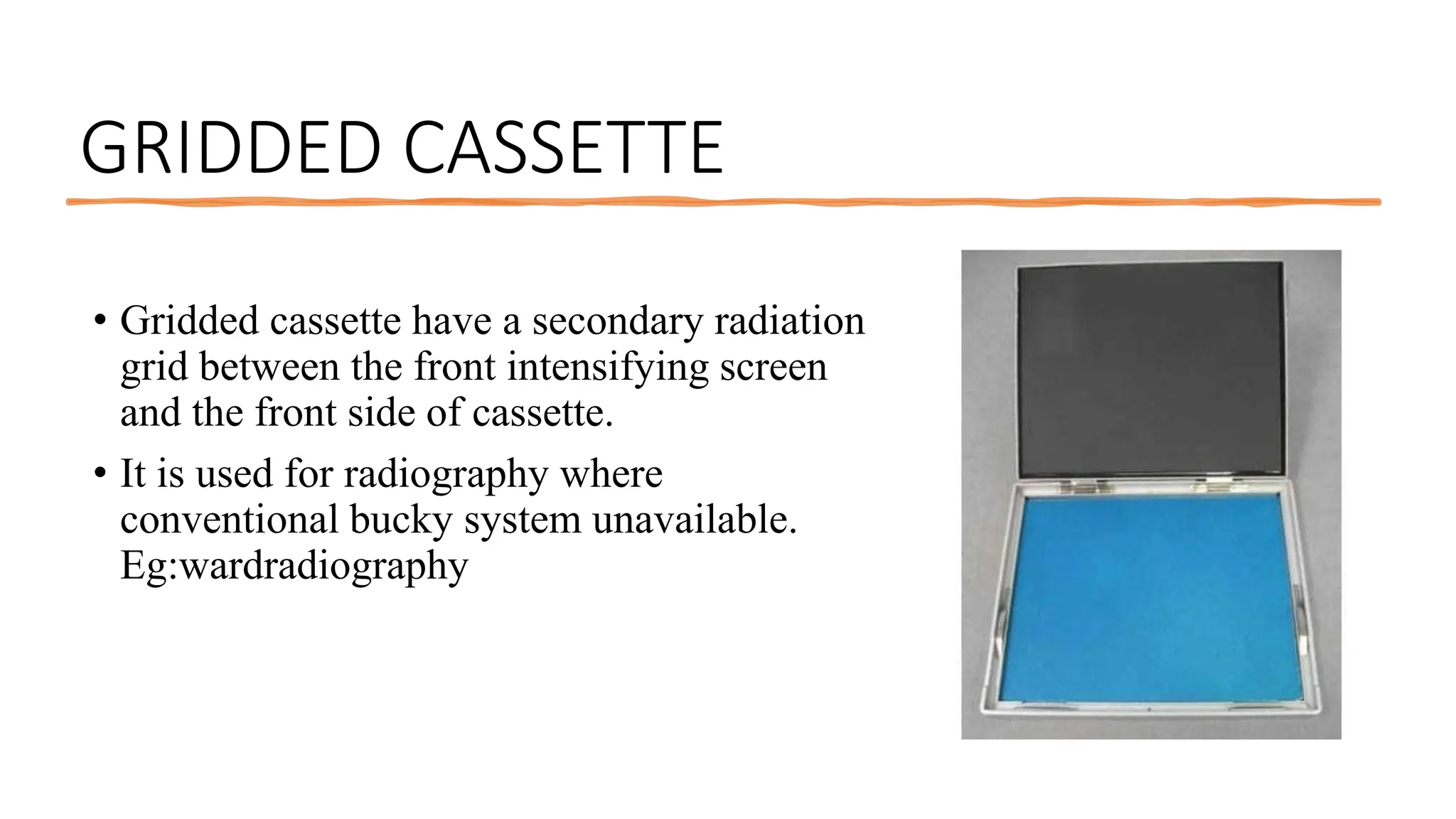 CASSETTE, TYPES OF CASSETTE AND INTENSIFYING SCREEN.pptx