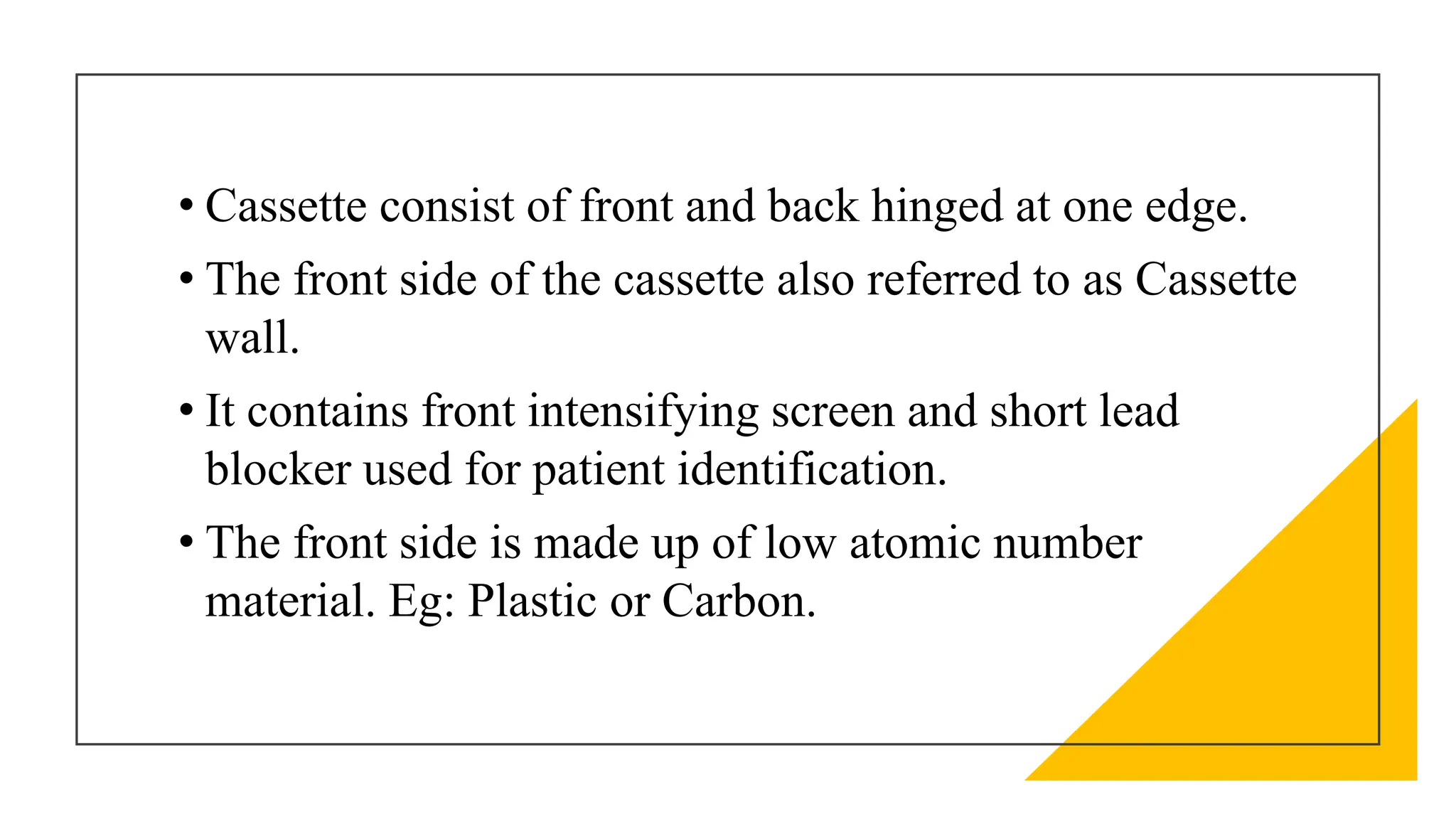 CASSETTE, TYPES OF CASSETTE AND INTENSIFYING SCREEN.pptx