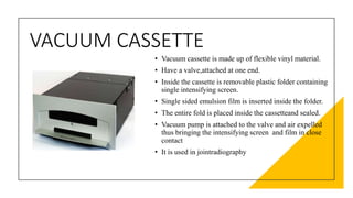 CASSETTE, TYPES OF CASSETTE AND INTENSIFYING SCREEN.pptx