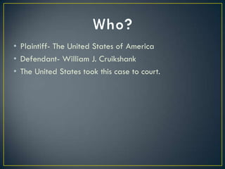 Cassie haylee kristi us vs. cruikshank | PPTX