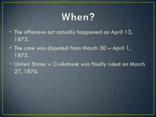 Cassie haylee kristi us vs. cruikshank | PPTX