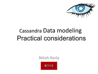 Cassandra Data Modeling - Practical Considerations @ Netflix | PPTX