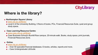 Cass UG Library Induction 2017-18 | PPTX