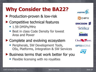 CAST BA22 32-bit Processor Design Seminar, 2/1/12 | PPT