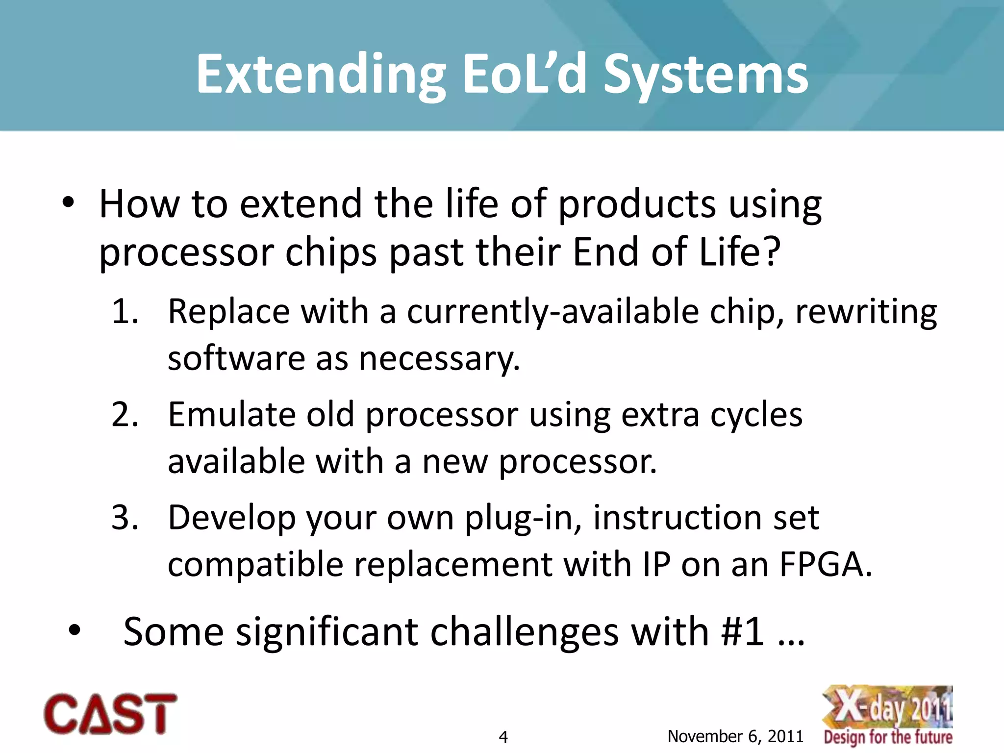 Cost-Effective System Continuation using Xilinx FPGAs and Legacy Processor IP | PPT