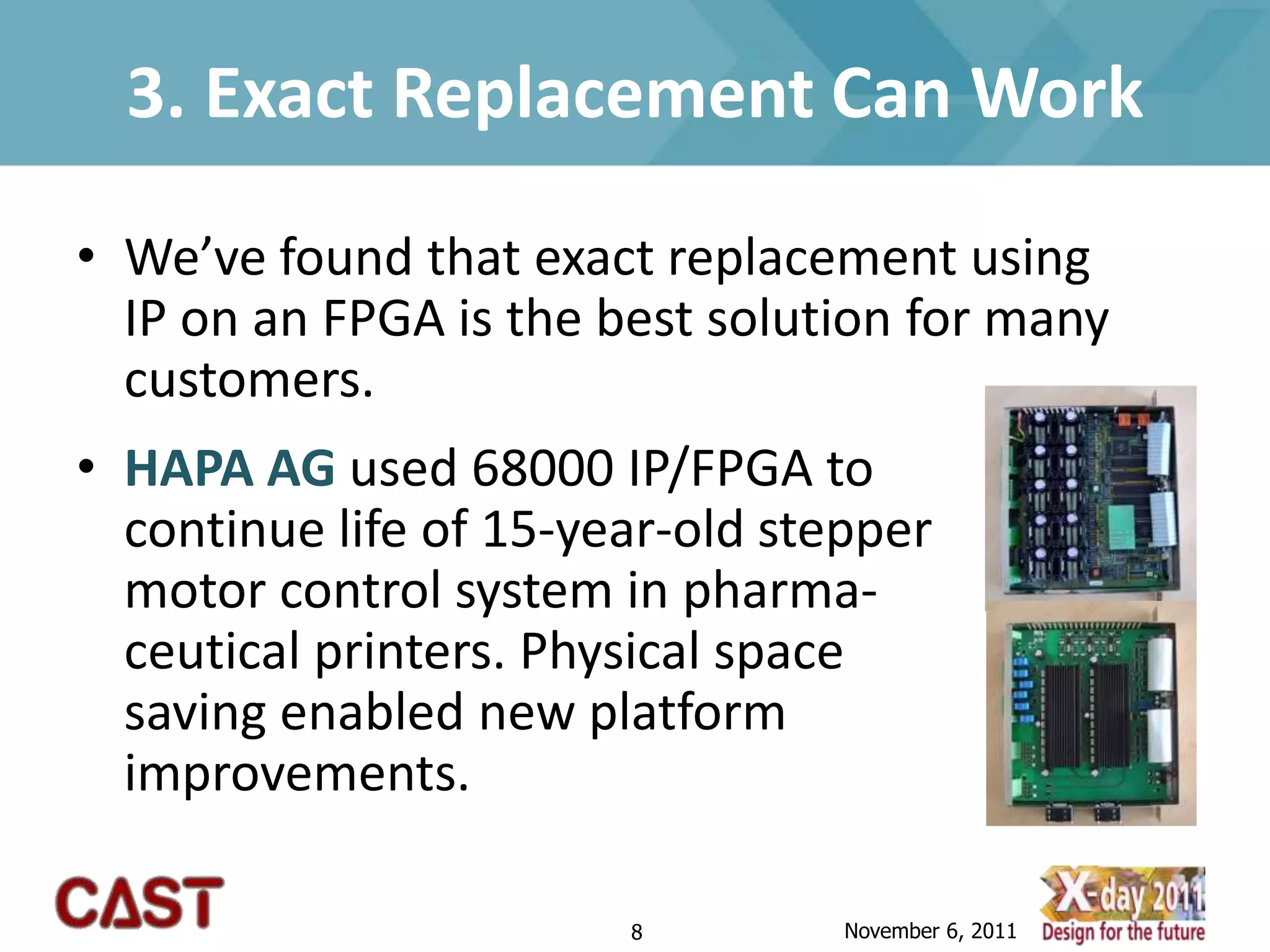 Cost Effective System Continuation Using Xilinx Fpgas And Legacy Processor Ip Ppt