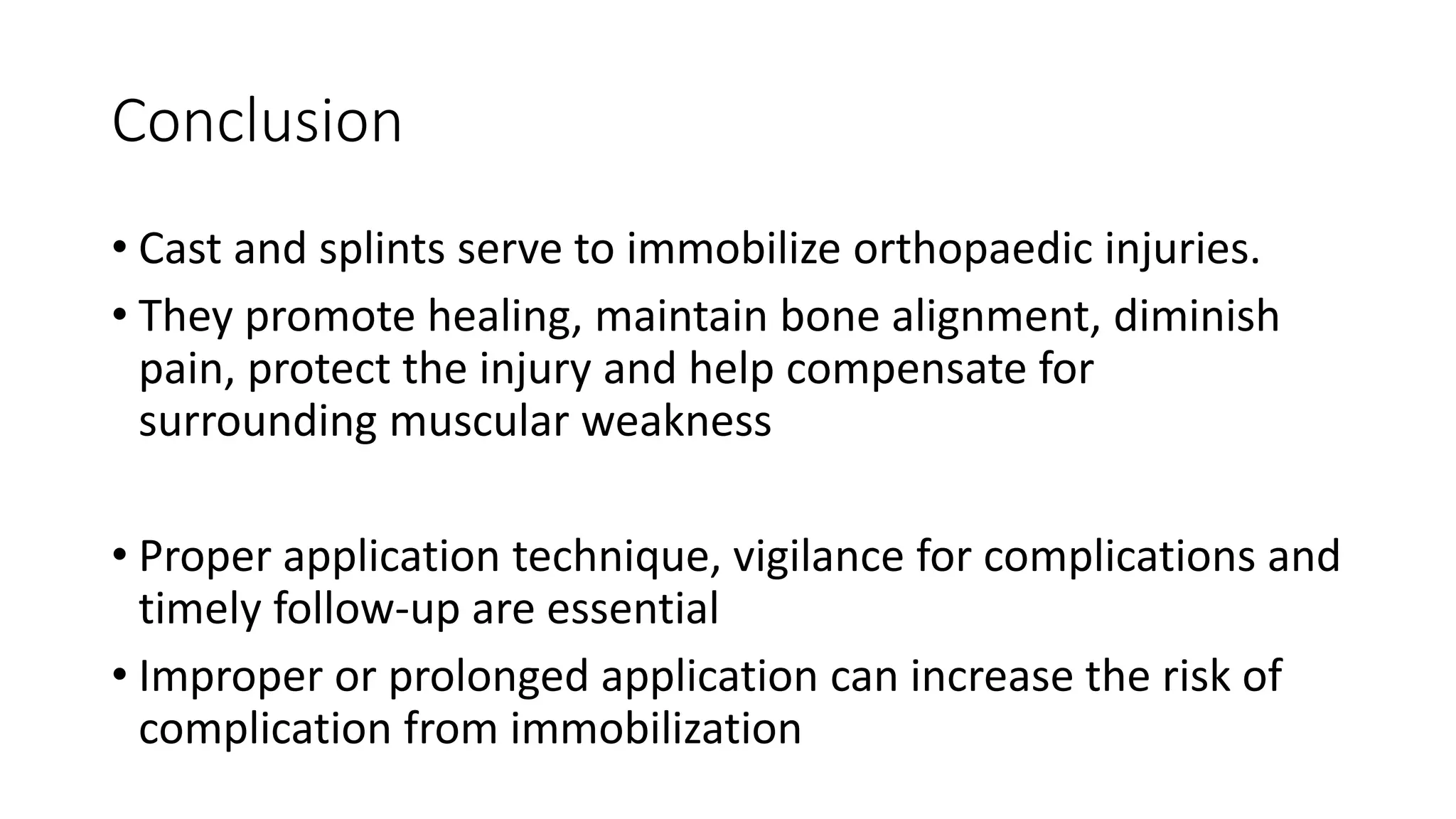 Cast and immobilization techniques in orthopaedics by Dr O.O. Afuye | PPTX