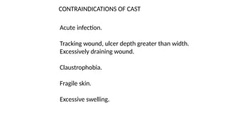 Types, definition of different CAST AND SPLINT- | PPTX