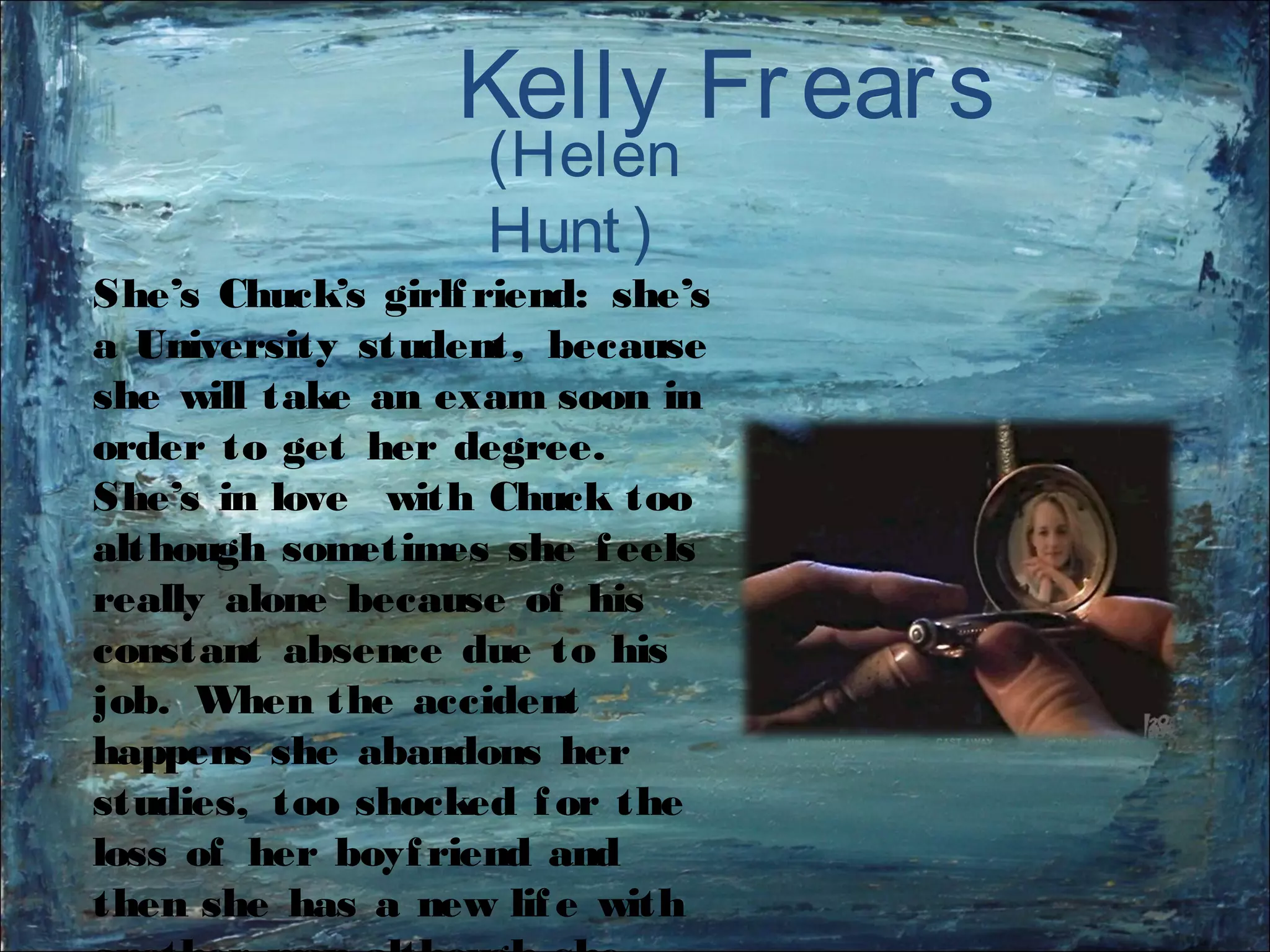 The plot and characters of Cast Away | PPT