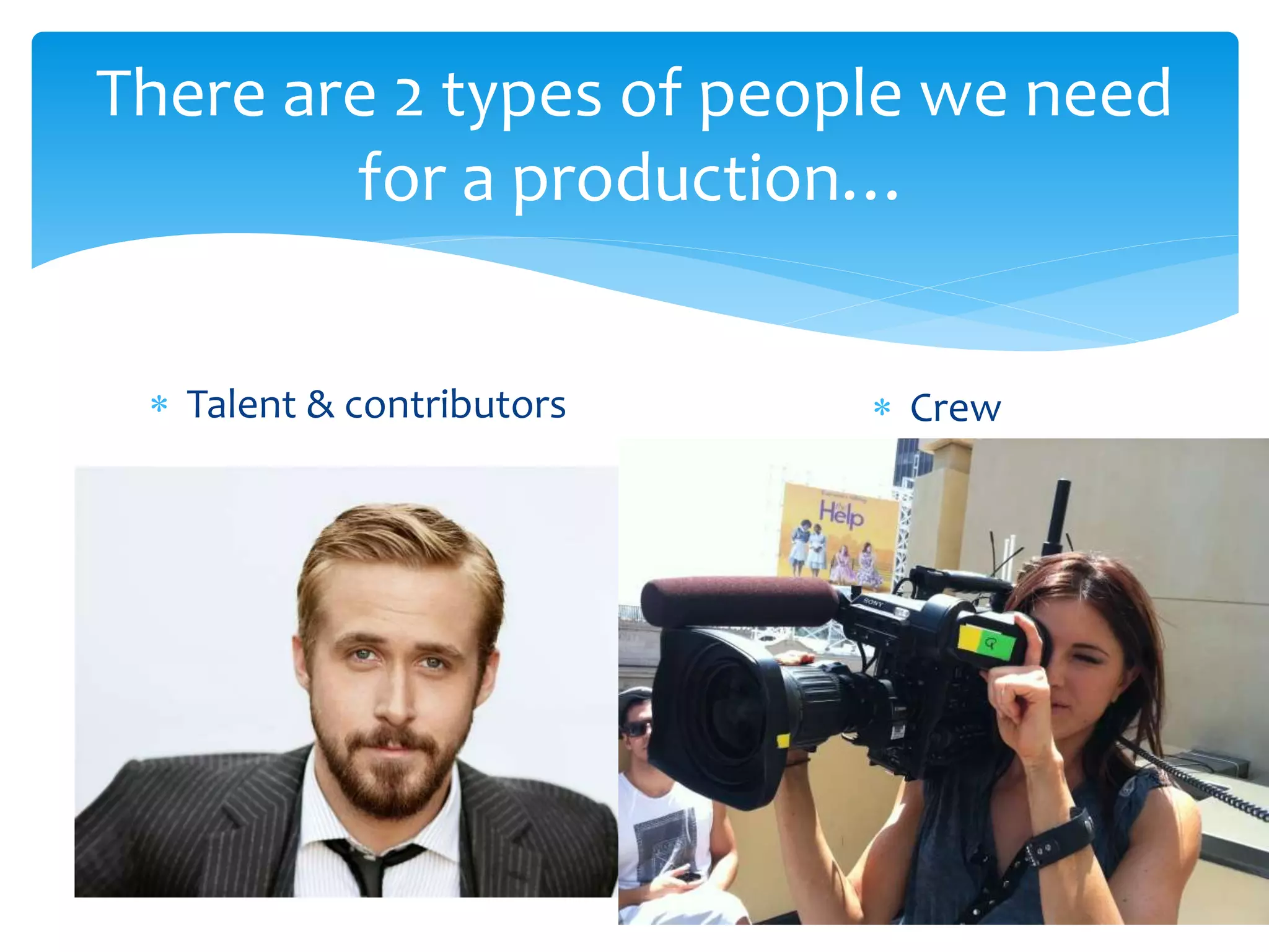 Cast & crew for a video production | PPTX