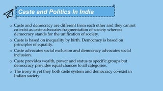 Caste and Politics In India | PPTX