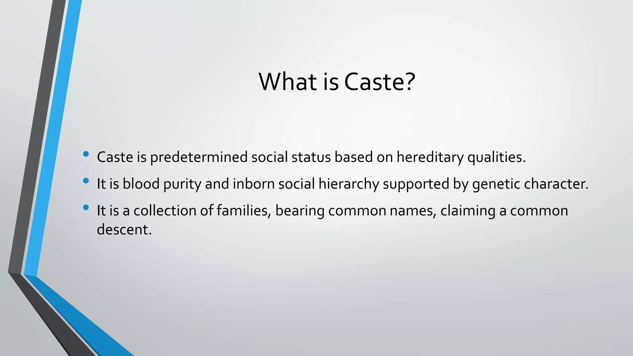 Caste ethnicity based stratification | PPTX
