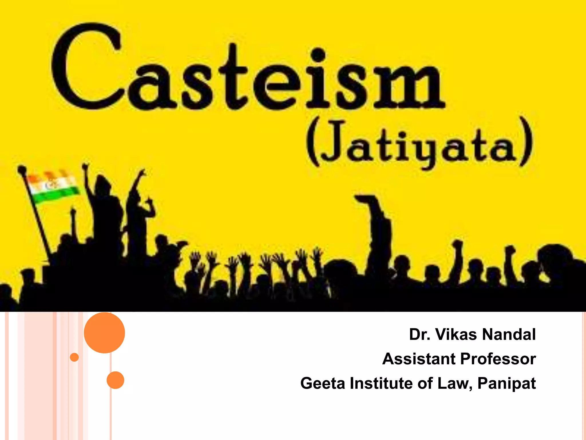 Casteism | PPTX