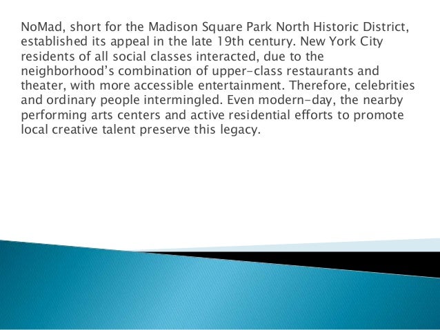 A History of New York City’s NoMad Neighborhood | PPTX