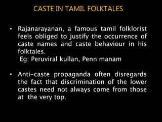 Caste politics in folk tales | PPTX