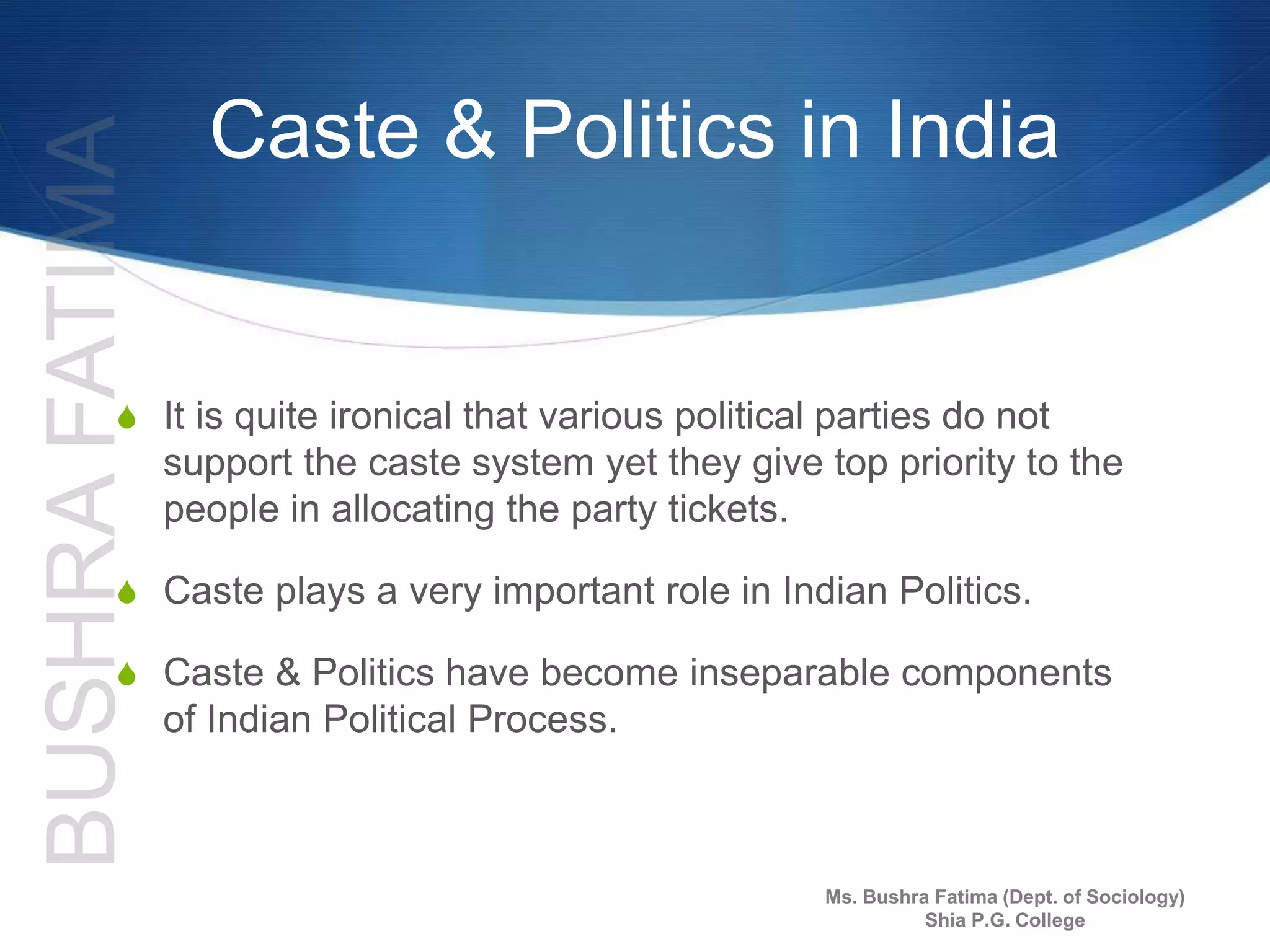 Caste & politics in india | PPTX