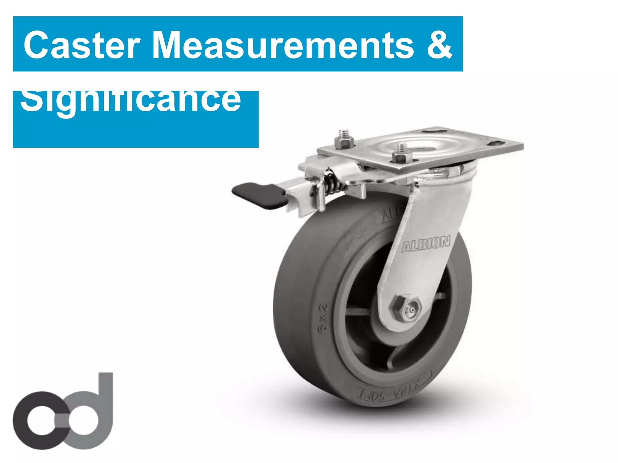Caster Measurements & Significance. | PDF