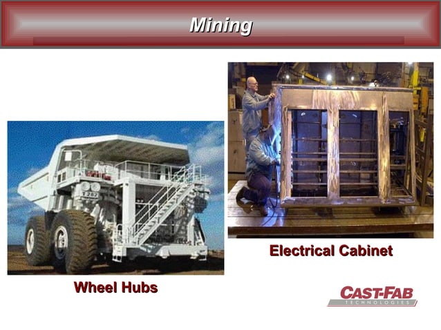 Cast Fab Fabrication Overview | PPT | Business | Business and Finance