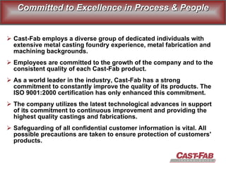Cast Fab Foundry Overview 2 | PPT